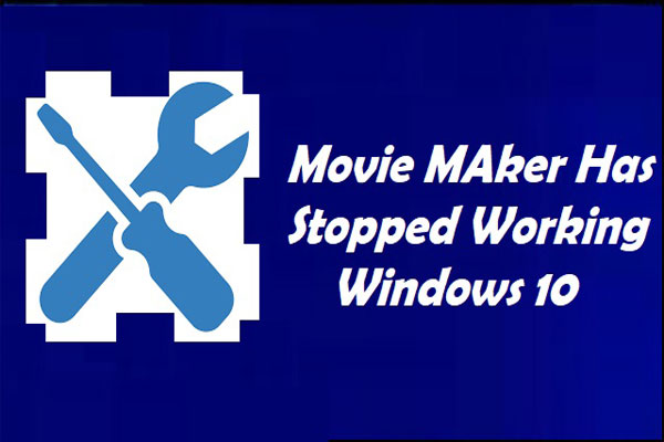 Top 7 Common Movie Maker Problems & Errors (How to Fix Them) - MiniTool ...