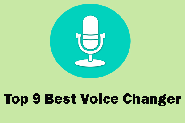 The Best Voice Changer Software for YouTube/PC/Phone - MiniTool MovieMaker