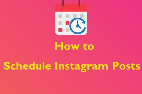 How to Schedule Instagram Posts? Solved! [Step-by-Step Guide ...