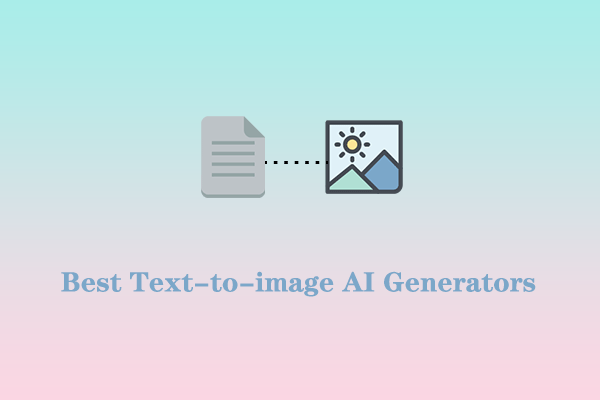 The 5 Best Text-to-Image AI Generators that Are Worth a Try