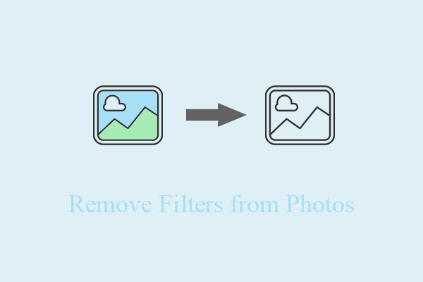 Viral Solutions for Removing Filters from Photos