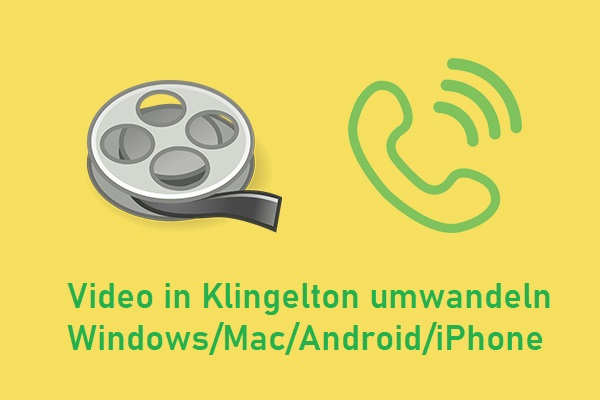 Ein Video als Klingelton nehmen Windows/Mac/Android/iPhone