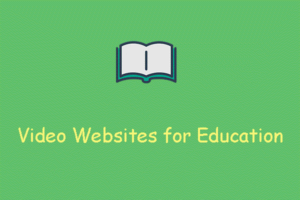 Best 8 Video Websites for Education to Help You Study
