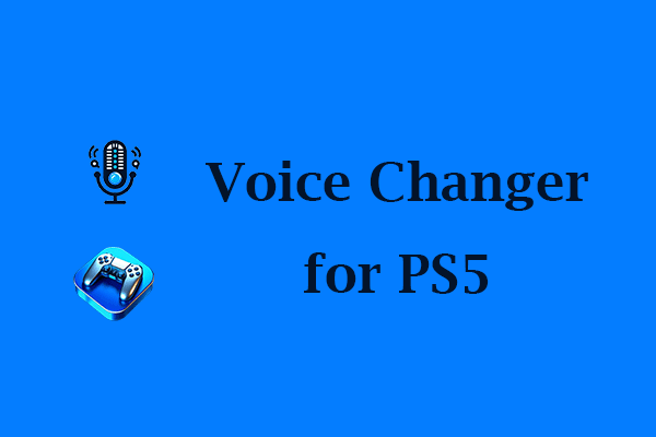 Top 3 Voice Changers for PS5 or PS4: Make Gaming More Fun