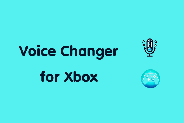 [Recommended] Top 4 Voice Changers for Xbox One in 2025