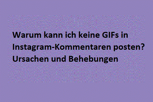 Gelöst - Instagram Gif Kommentar funktioniert nicht