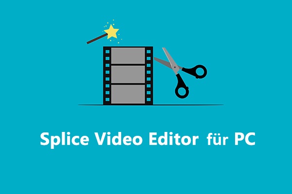 Splice Video Editor für PC: Splice-Alternativen für Windows/Mac