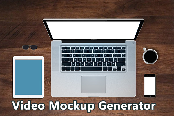 Video Mockup Generator: Definition and Creation Tools