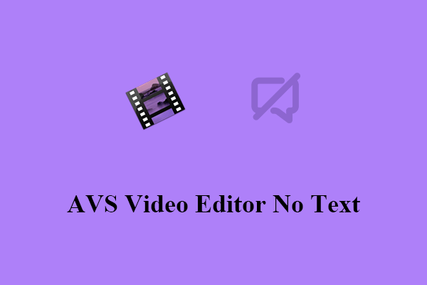 How To Fix Avs Video Editor No Text Problem
