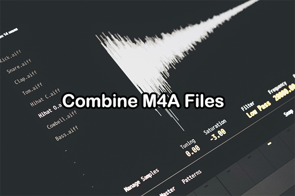 A Detailed Guide: How to Combine M4A Files Without Quality Loss