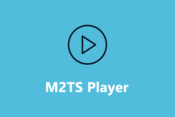 Best M2TS Player to Open M2TS Videos on Computer