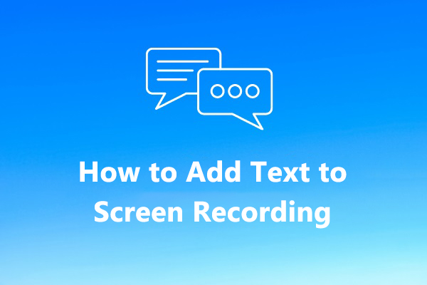 Master How to Add Text to Screen Recording in 5 Steps