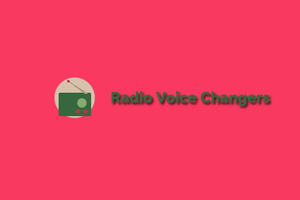 Top 6 Options of Radio Voice Changer Apps for Desktop & Mobile