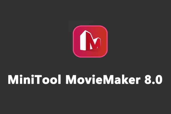 Find Your Creative Edge with MiniTool MovieMaker 8.0