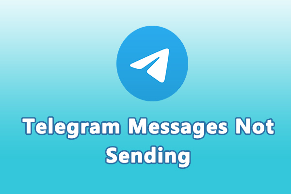 Complete Solutions for Telegram Messages Not Sending Issues