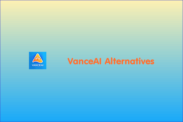 Experience VanceAI Alternatives for Hassle-Free Image Improvement