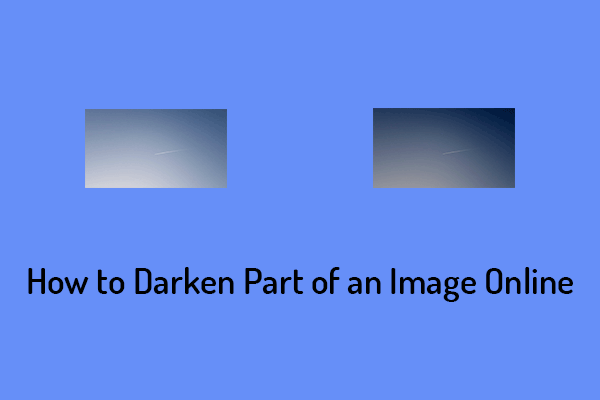 [Explicit Instructions] How to Darken Part of an Image Online?