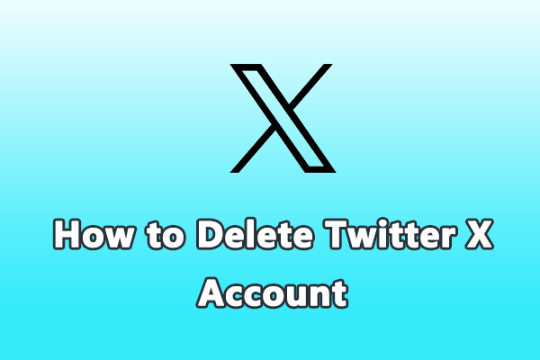 The Ultimate Guide to Deleting Your Twitter X Account