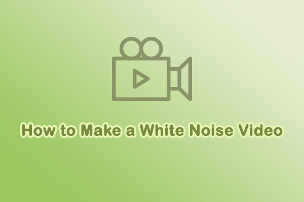Ultimate Guide: How to Make a White Noise Video for YouTube