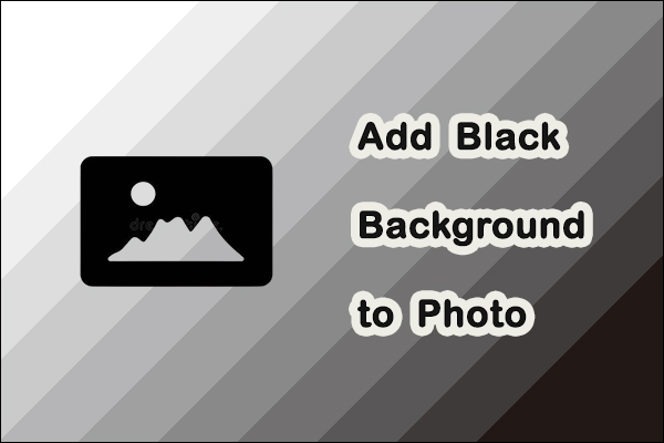 Quick and Easy Guide: How to Add Black Background to Photo