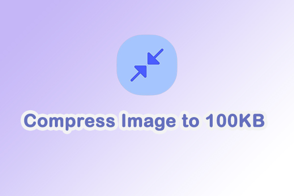 Quick and Easy Guide: How to Compress Image to 100KB