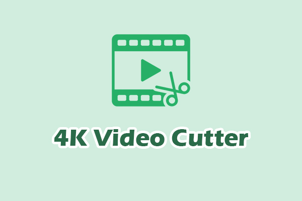 Best 4K Video Cutters: How to Cut 4K Videos Without Quality Loss