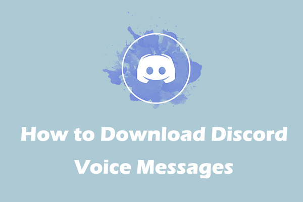 The Definitive Guide to Downloading Voice Messages from Discord