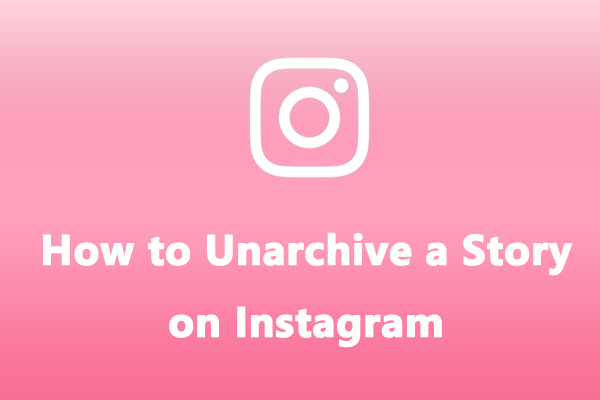 Quick Guide to Unarchiving a Story/Post on Instagram
