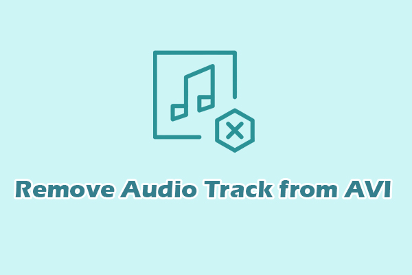 Quick and Easy Guide: How to Remove Audio Track from AVI Files