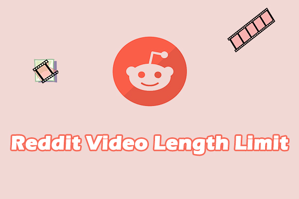 The Definite Guide to the 15-Minute Reddit Video Length Limit