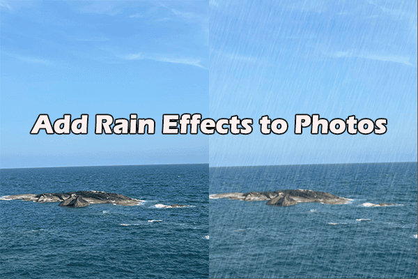 How to Add Rain Effects to Photos: 2 Step-By-Step Methods