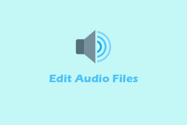 How to Edit Audio Files Like a Pro: Everything You Need to Know