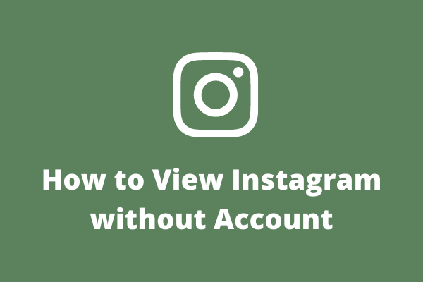 How To View Instagram Posts And Stories Without Account 