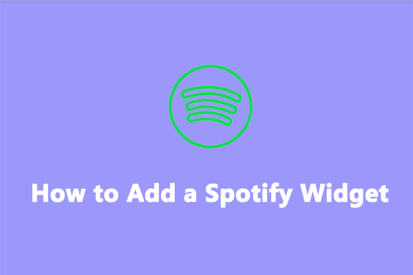 How To Add A Spotify Widget For Android IOS And Windows 11 10