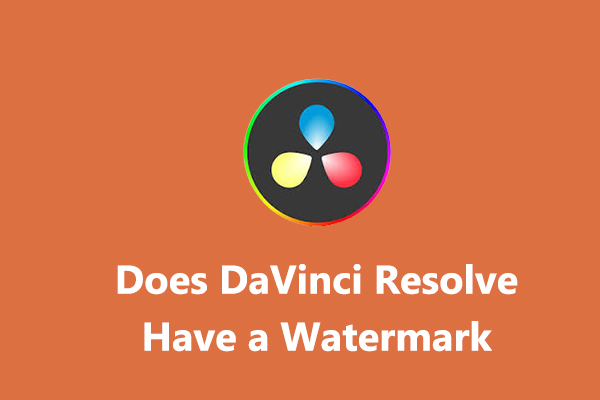 Does DaVinci Resolve Have A Watermark Best Alternative To It